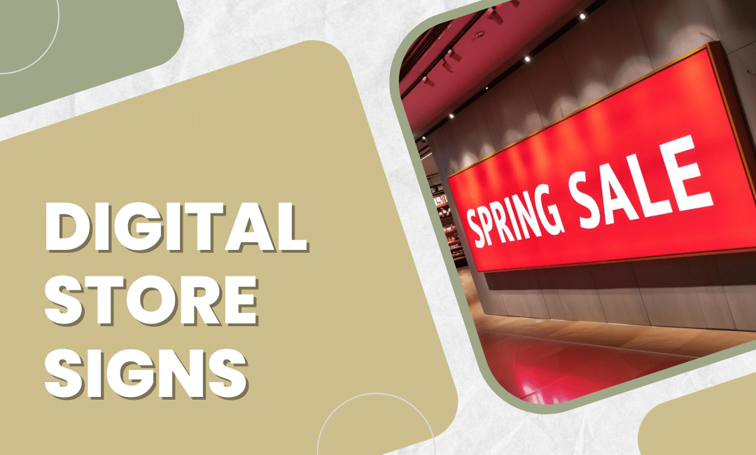Digital Store Signs: The Key to Captivating Your Customers » Crown TV