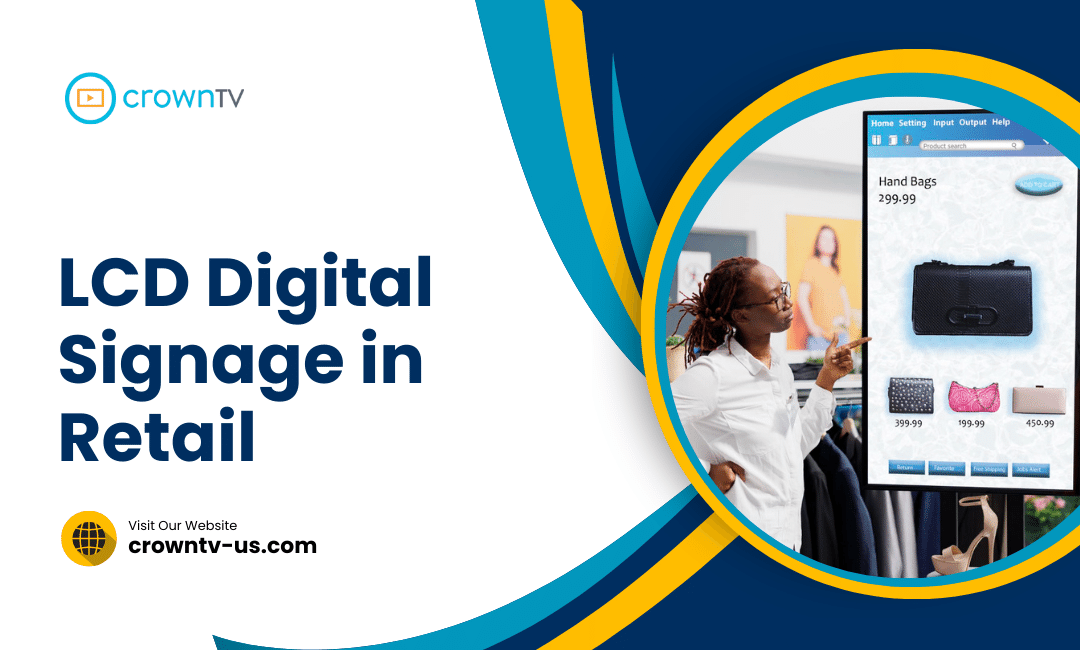 Innovating Retail Spaces: The Role of LCD Digital Signage in Modern ...