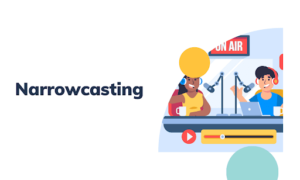 What is Narrowcasting? The Power of Targeted Content Delivery » Crown TV